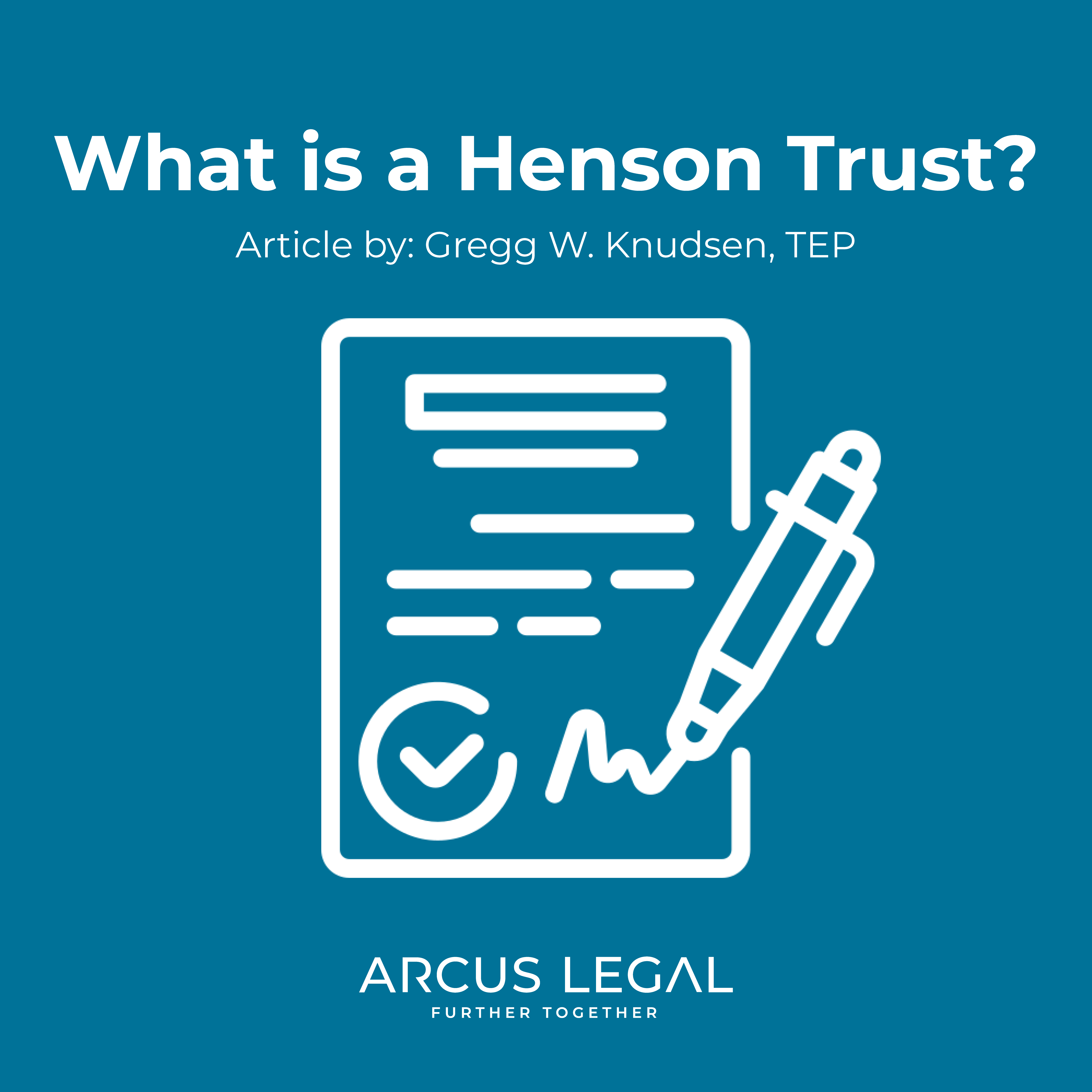 What is a Henson Trust and Why are They Beneficial? - Arcus Legal
